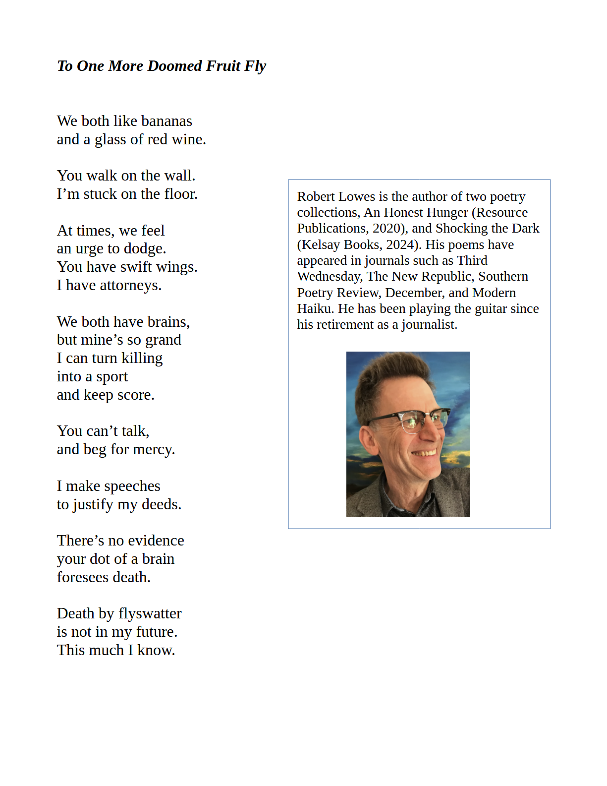 To One More Doomed Fruit fly / Robert Lowes – Third Wednesday Magazine